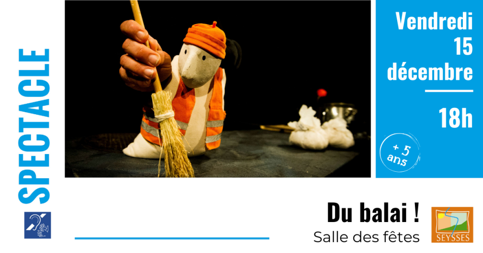 Spectacle : Du balai ! - Ville de Seysses