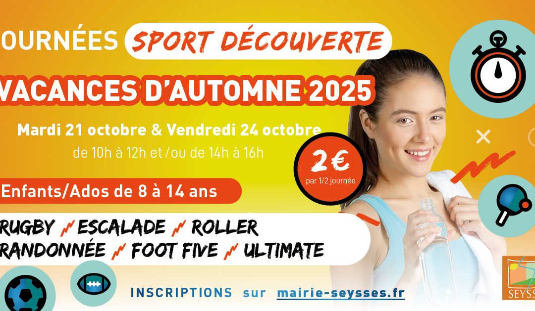 EVENTFB_SPORT DECOUVERTE VACANCES AUTOMNE_2025 - Ville de Seysses